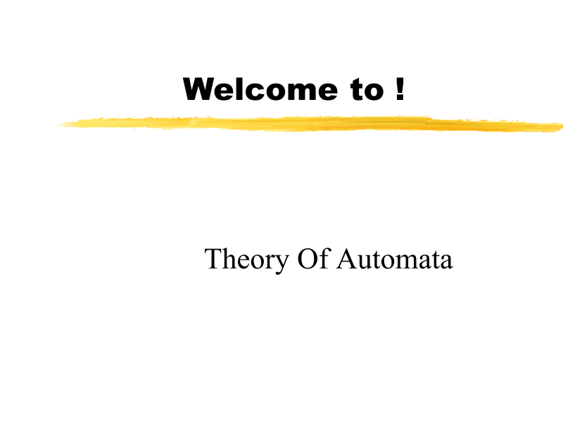 tailieuXANH - Lecture Theory of Automata: Lesson 1 tailieuXANH - Lecture Theory of Automata: Lesson 1